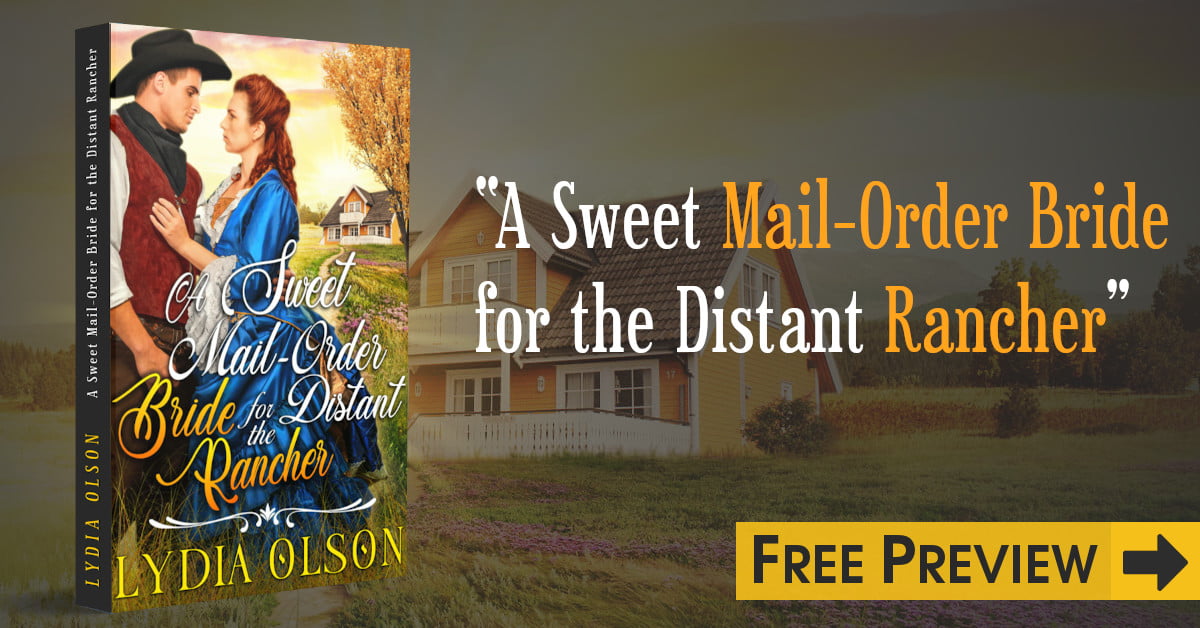 “A Sweet Mail-Order Bride for the Distant Rancher” (Preview)