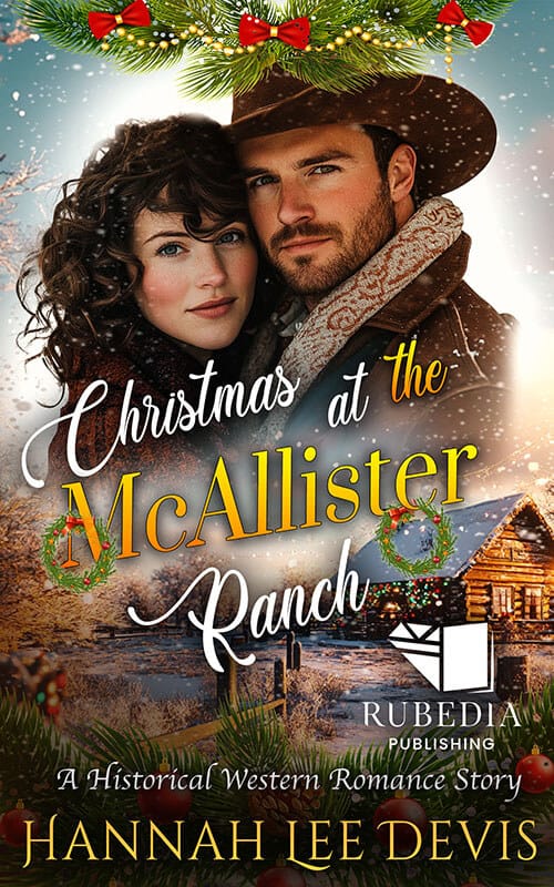 Christmas at the McAllister Ranch – Extended Epilogue - Thank You!